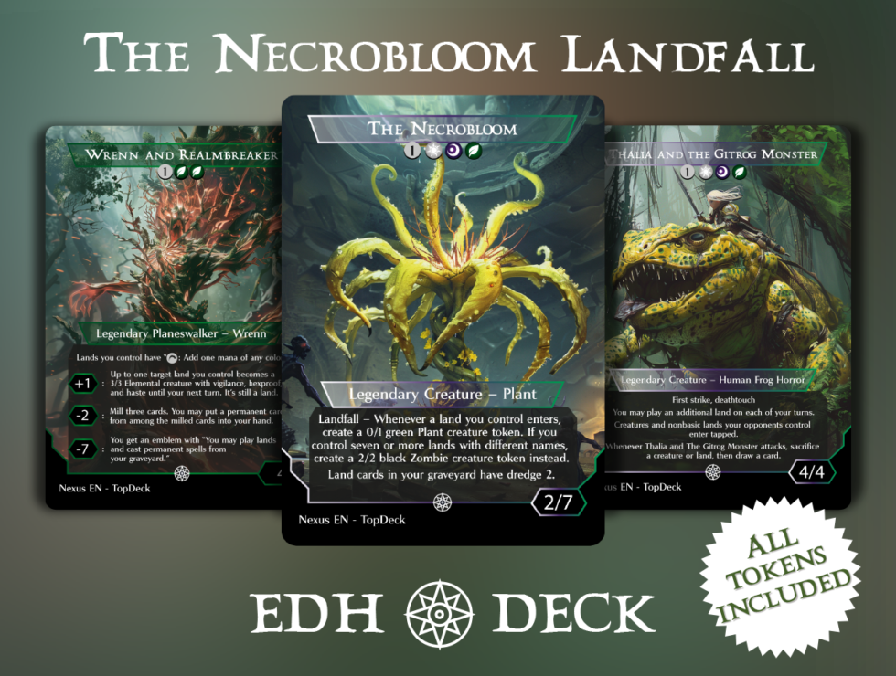 The Necrobloom Landfall - EDH Commander Proxy Deck - Top Deck Forge